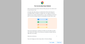 Enhanced ad privacy in Chrome - should you turn it on?